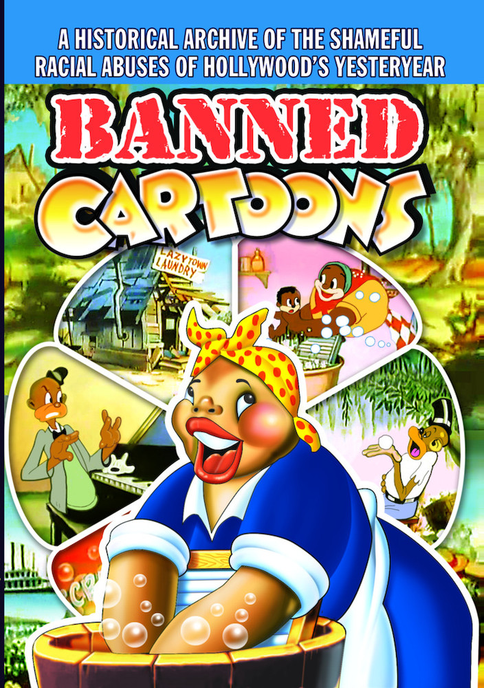 Banned Cartoons: A Historical Archive of the Shameful Racial Abuses of ...